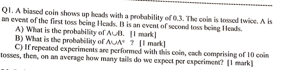 Solved Q1. ﻿A biased coin shows up heads with a probability | Chegg.com