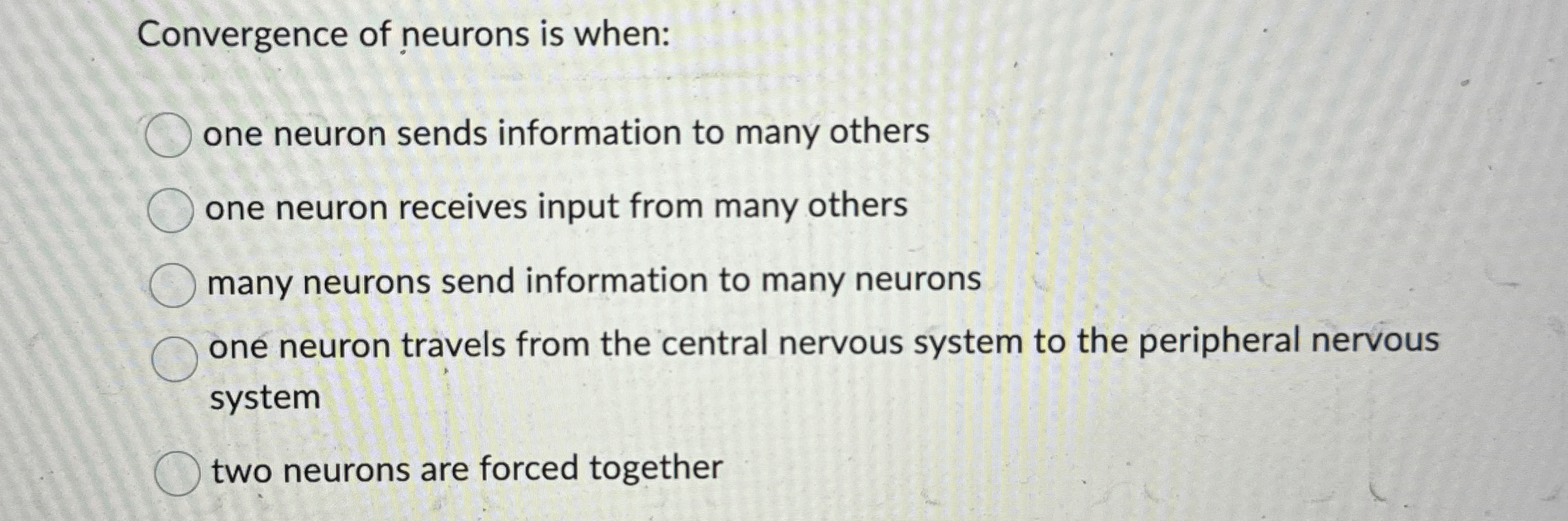 Solved Convergence of neurons is when:one neuron sends | Chegg.com