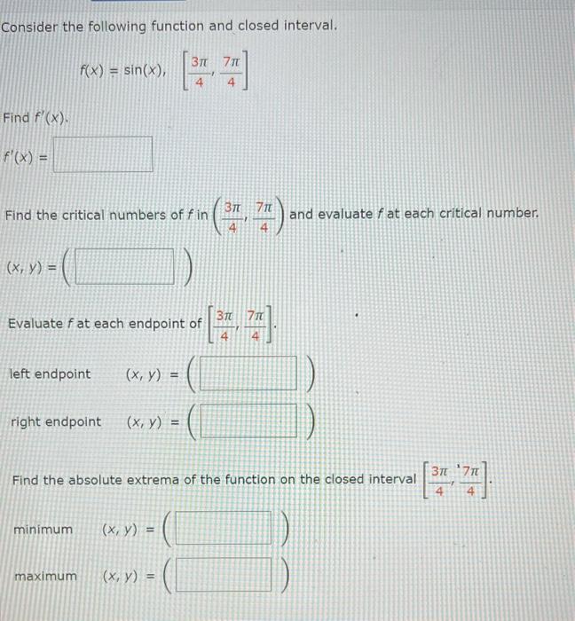 Solved Consider the following function and closed interval. | Chegg.com