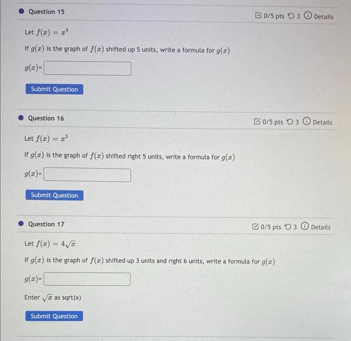 Solved Let f(x)=x4 If g(x) is the graph of f(x) shifted up 5 | Chegg.com