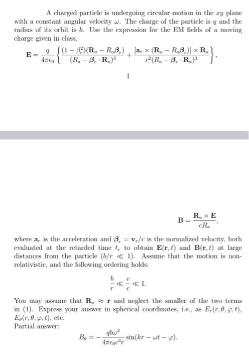 Solved A charged particle is undergoing circular motion in | Chegg.com