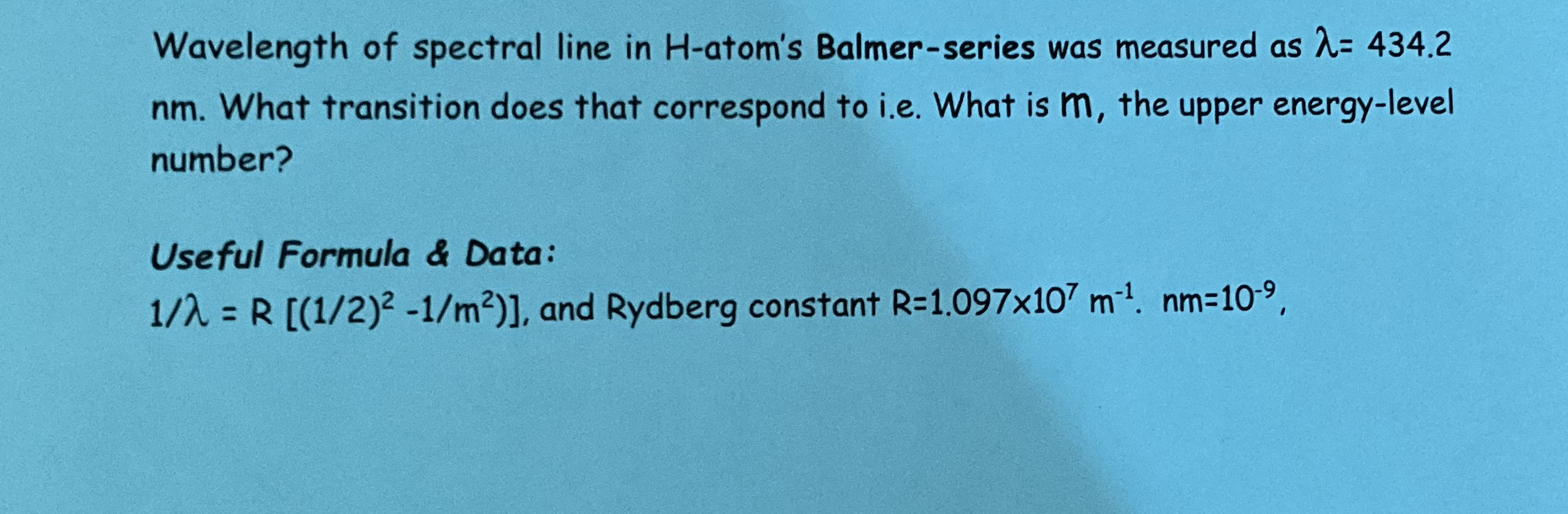 Solved Wavelength of spectral line in H-atom's Balmer-series | Chegg.com