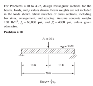 Solved For Problems 4.10 ﻿to 4.22 , ﻿design rectangular | Chegg.com
