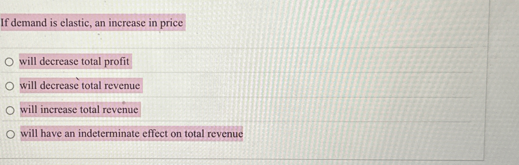 Solved If demand is elastic, an increase in pricewill | Chegg.com