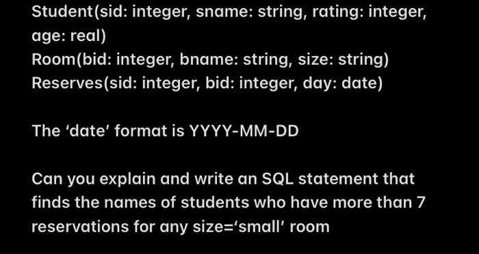 Solved Student(sid: integer, sname: string, rating: integer, | Chegg.com
