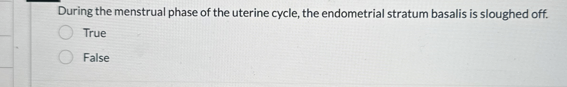 Solved During the menstrual phase of the uterine cycle, the | Chegg.com