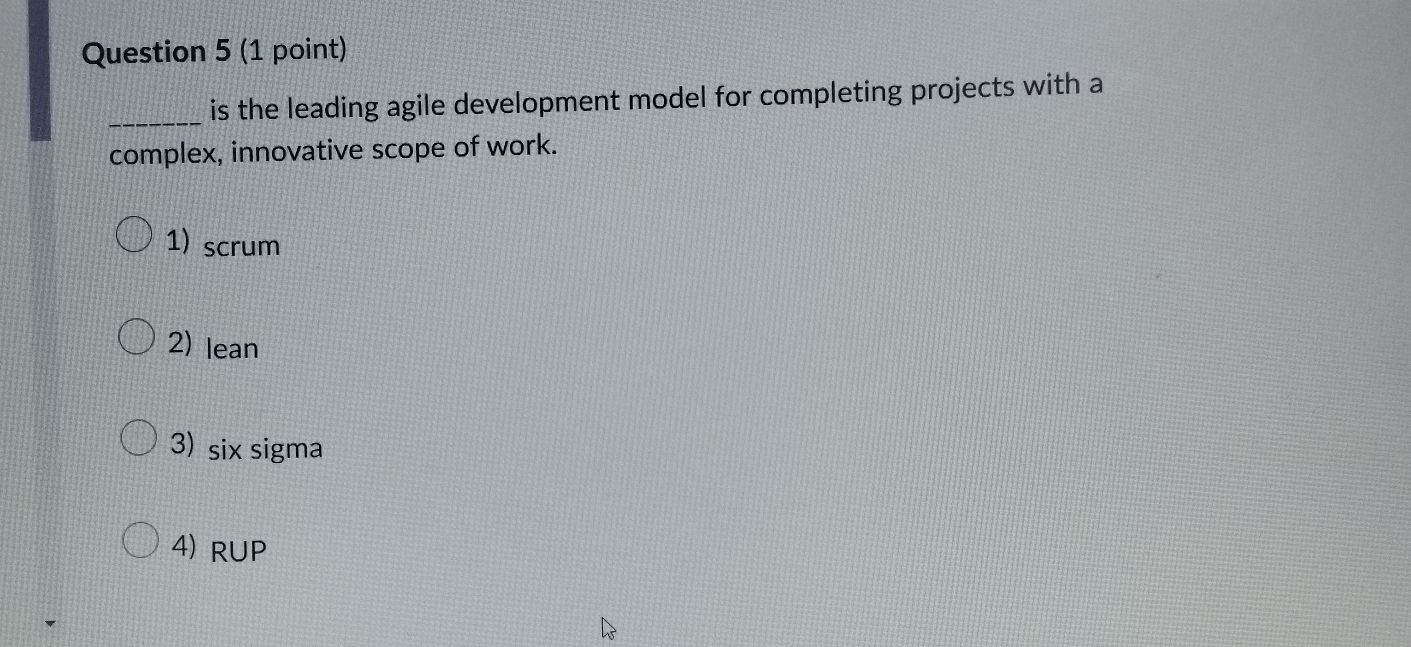 Solved Question 5 (1 ﻿point) ﻿is the leading agile | Chegg.com