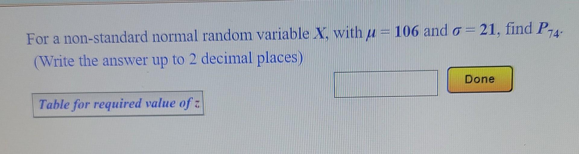 Solved For a non-standard normal random variable X, with u = | Chegg.com