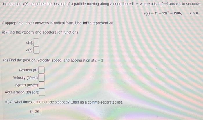 Solved The function s(t) describes the position of a | Chegg.com