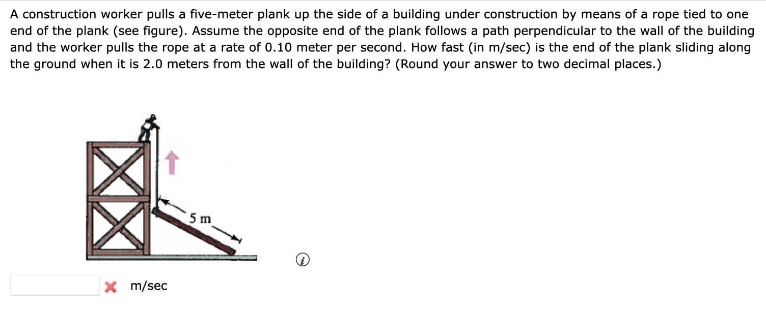 Solved A construction worker pulls a five-meter plank up the | Chegg.com