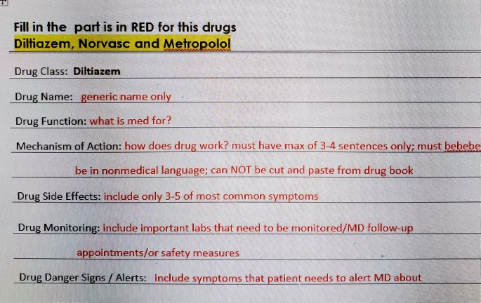 Solved Fill in the part is in RED for this drugs Diltiazem, | Chegg.com