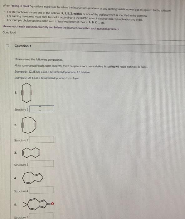 Solved When "filling in blank" questions make sure to follow | Chegg.com
