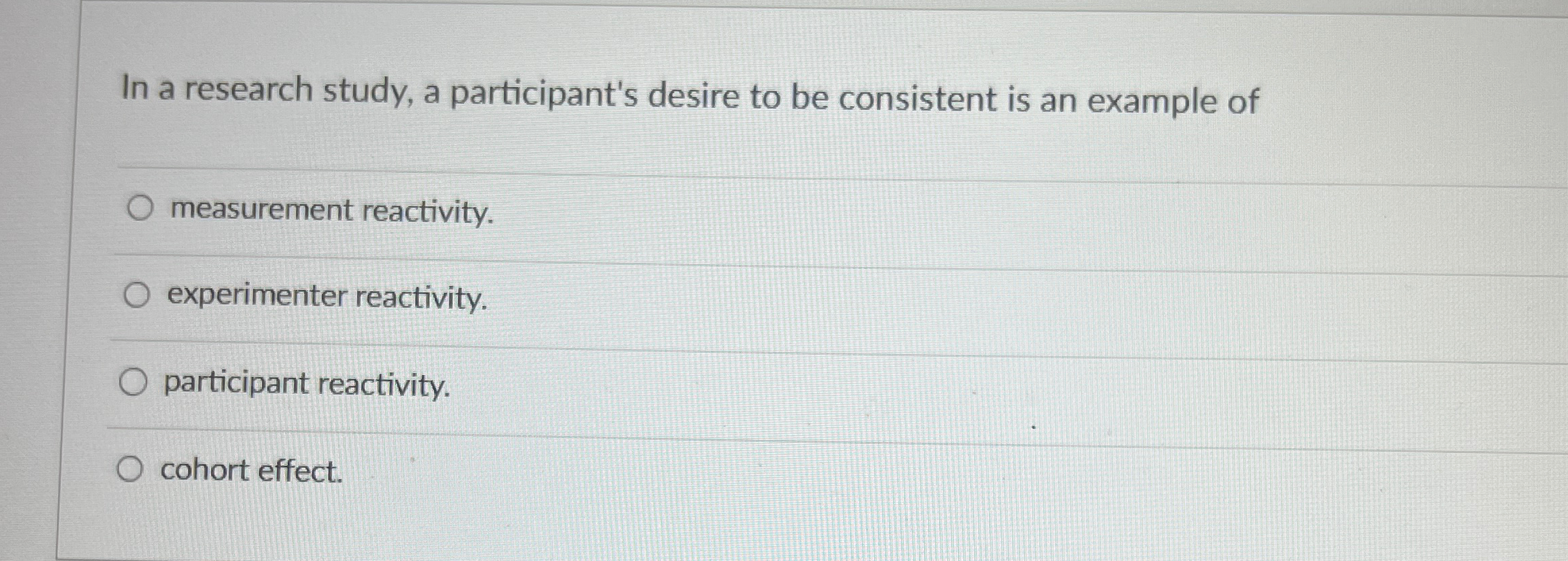 Solved In a research study, a participant's desire to be | Chegg.com