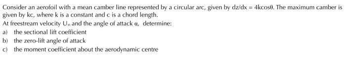 Solved Consider an aerofoil with a mean camber line | Chegg.com
