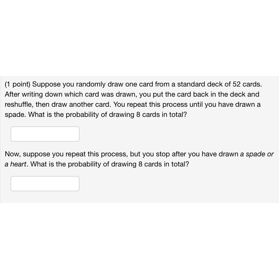 Solved (1 ﻿point) ﻿Suppose you randomly draw one card from a | Chegg.com