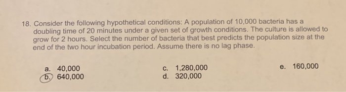Solved 18. Consider the following hypothetical conditions: A | Chegg.com