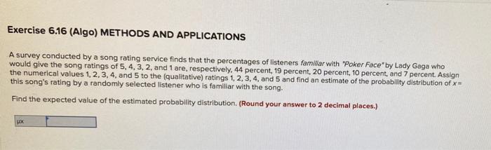 Solved Exercise 6.16 (Algo) METHODS AND APPLICATIONS A | Chegg.com