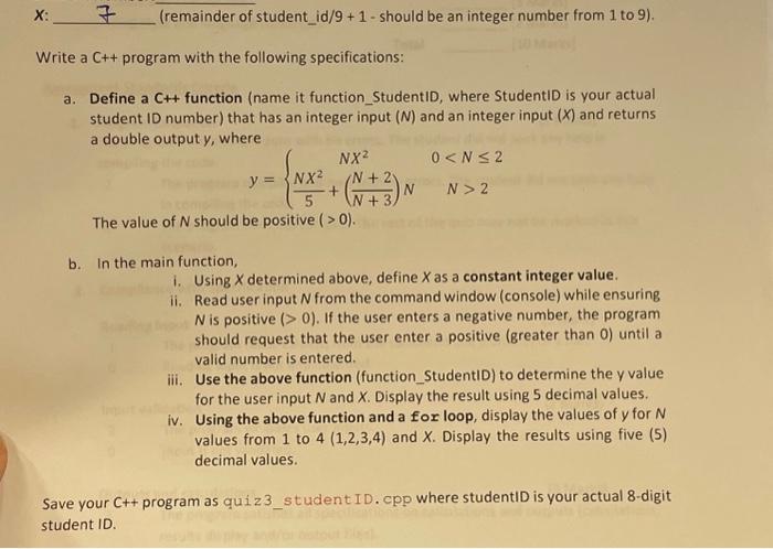 Solved a. Define a C++ function (name it function_StudentID, | Chegg.com