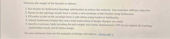 Solved - Maximum part weight: 0.1lb (reduce as much weight | Chegg.com