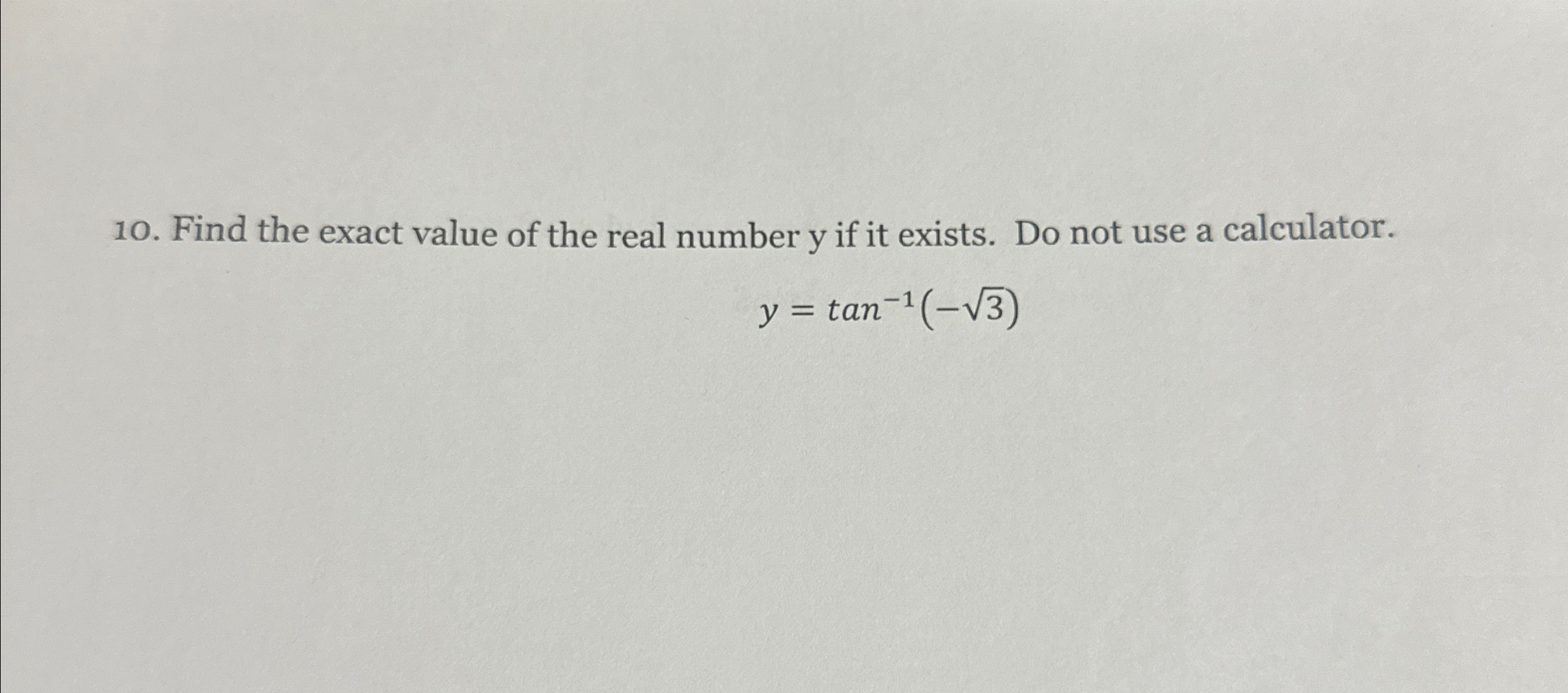 Solved Find the exact value of the real number y ﻿if it | Chegg.com