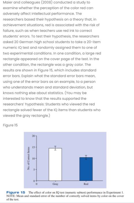 Solved Maier and colleagues (2008) conducted a study to | Chegg.com