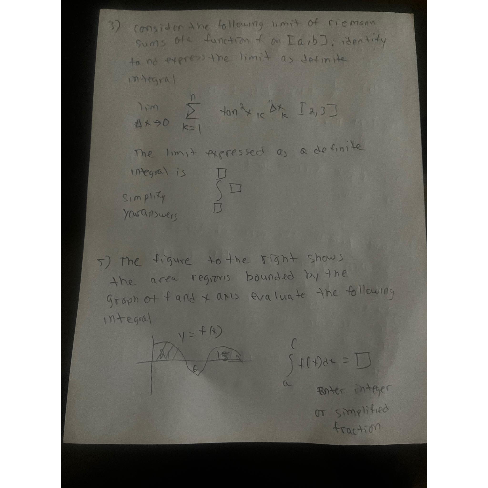 Solved Consider the following limit of riemann sums of a | Chegg.com