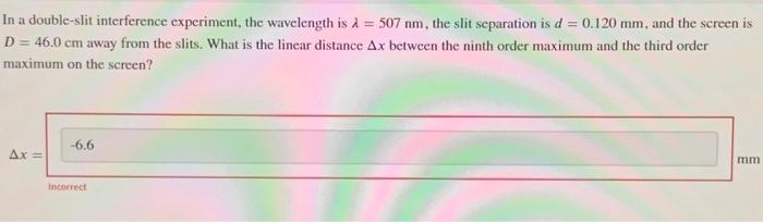 Solved In a double-slit interference experiment, the | Chegg.com
