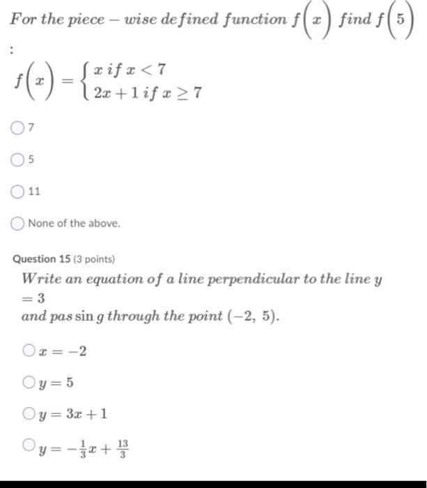 Solved For the piece – wise defined function f( 2 ) find f( | Chegg.com