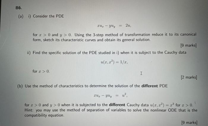 Solved (a) i) Consider the PDE xux−yuy=2u, for x>0 and y>0. | Chegg.com