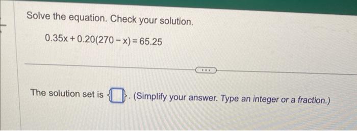 Solved Solve the equation. Check your solution. | Chegg.com