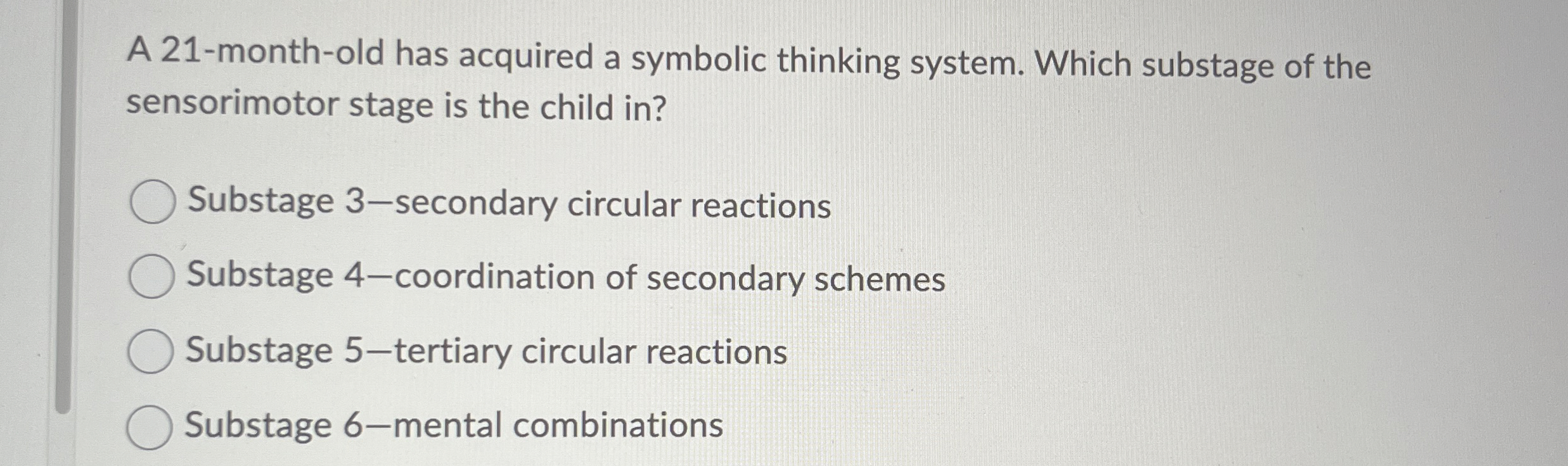 Solved A 21-month-old has acquired a symbolic thinking | Chegg.com