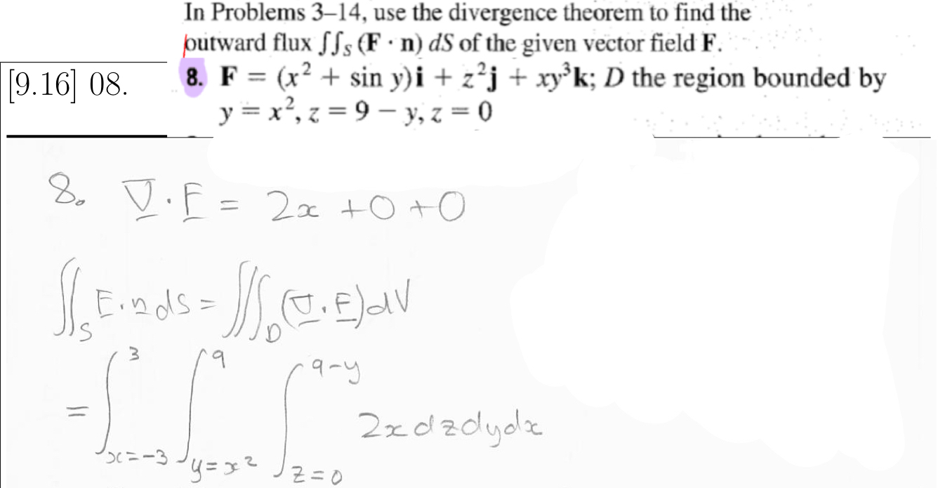 Solved In Problems 3-14, ﻿use the divergence theorem to find | Chegg.com