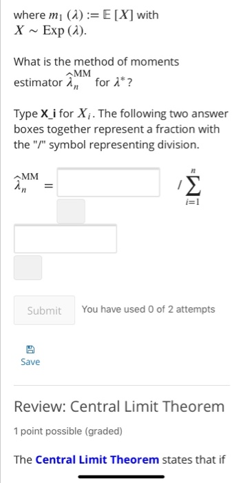 10. Asymptotic Normality of the Method of Moments | Chegg.com