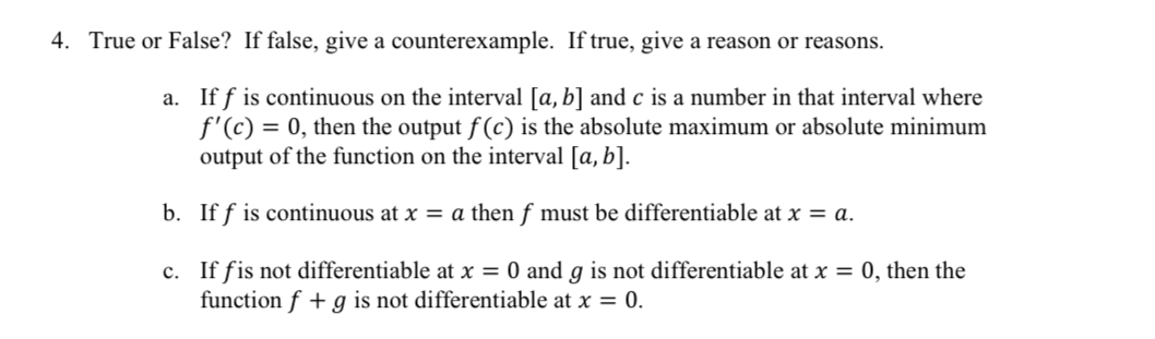 Solved True or False? If false, give a counterexample. If | Chegg.com