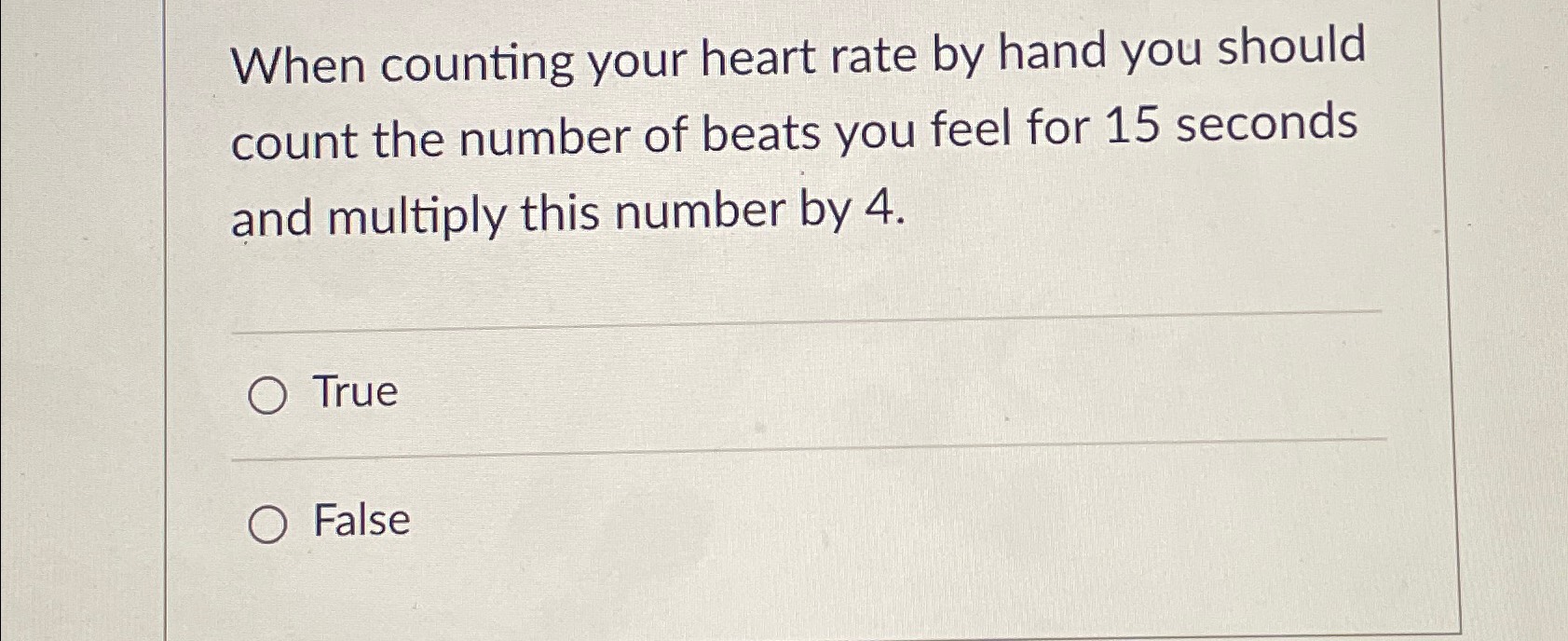 Solved When counting your heart rate by hand you should | Chegg.com