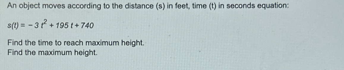 Solved An object moves according to the distance (s) ﻿in | Chegg.com