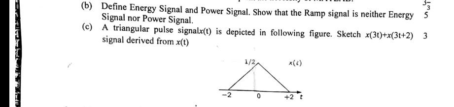 Solved (b) Define Energy Signal and Power Signal. Show that | Chegg.com