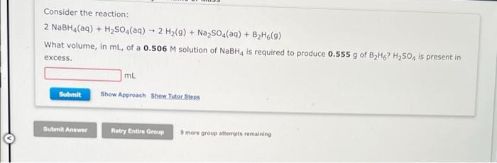 Solved Consider the reaction: 2 NaBH(aq) + H2SO4(aq) + 2 | Chegg.com