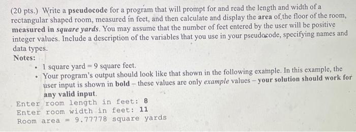 Solved (20 pts.) Write a pseudocode for a program that will | Chegg.com