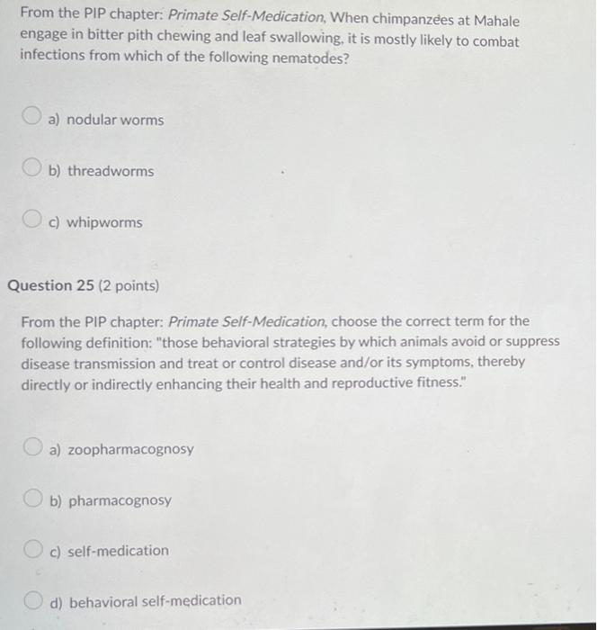 Solved From the PIP chapter. Primate Self-Medication, When | Chegg.com