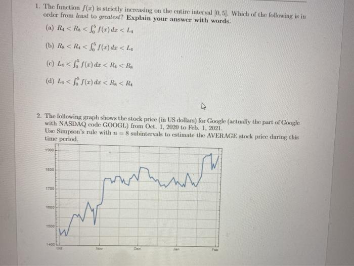 Solved 1. The function f(x) is strictly increasing on the | Chegg.com