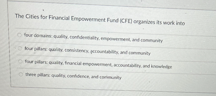 Solved The Cities for Financial Empowerment Fund (CFE) | Chegg.com