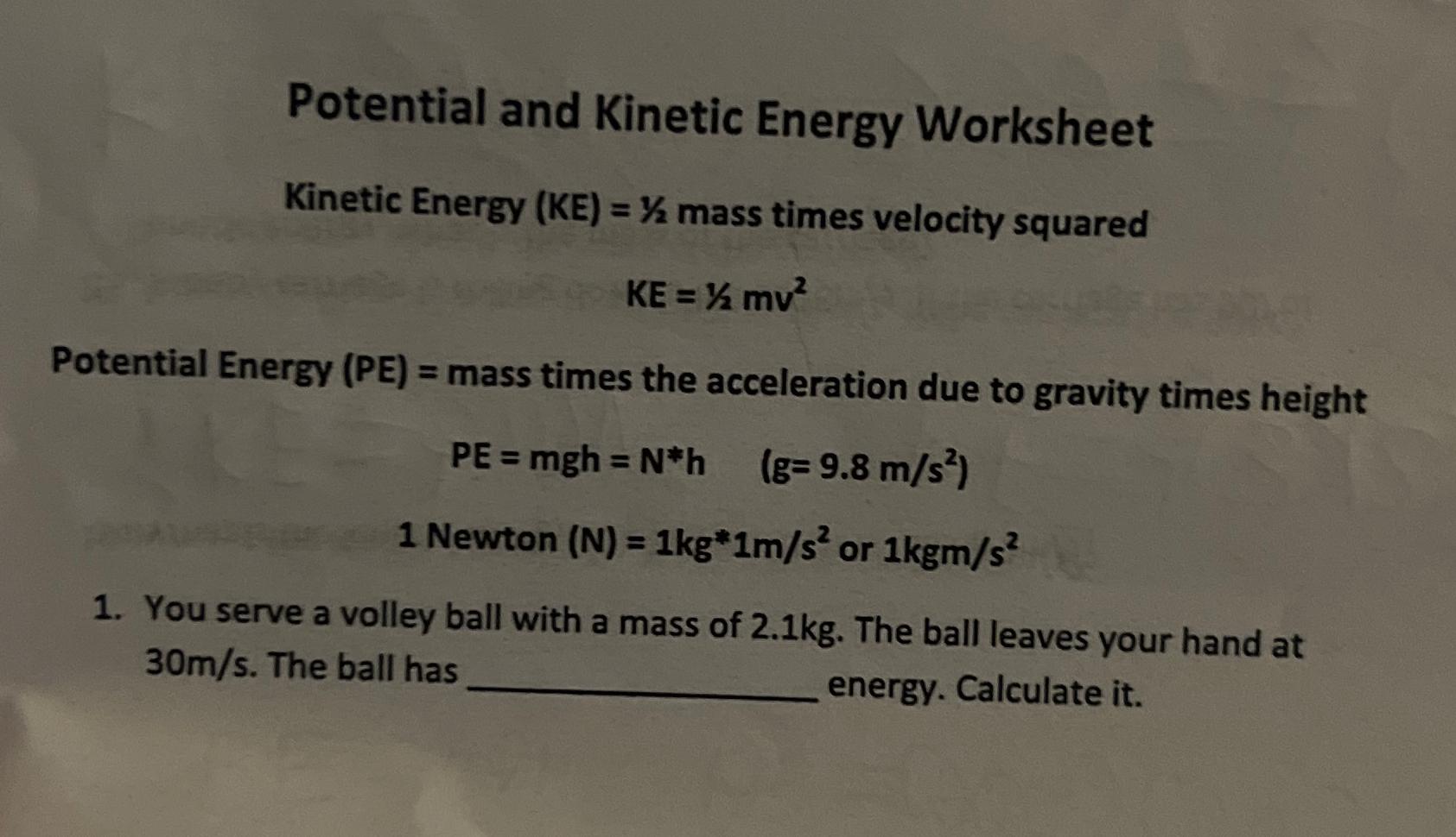 Solved Potential and Kinetic Energy WorksheetKinetic Energy | Chegg.com