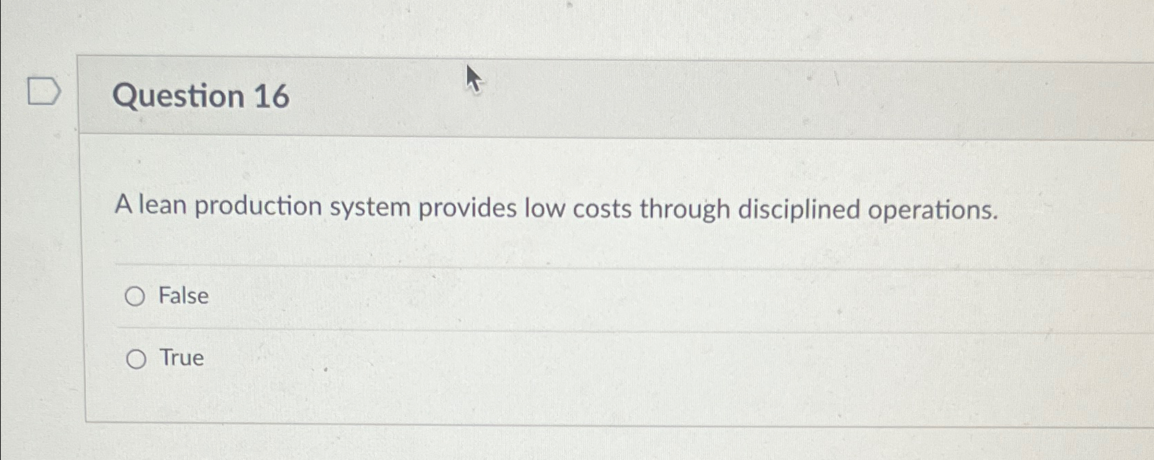 Solved Question 16A lean production system provides low | Chegg.com