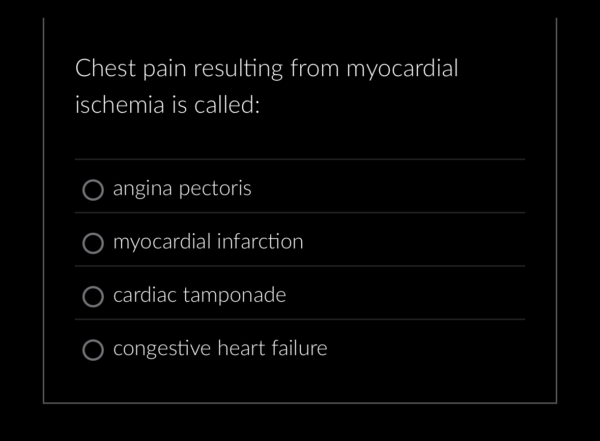 Solved Chest pain resulting from myocardial ischemia is | Chegg.com
