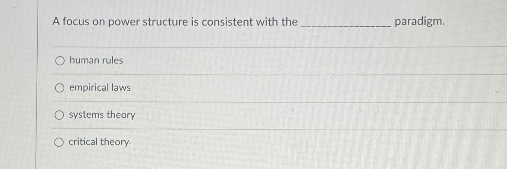 Solved A focus on power structure is consistent with the | Chegg.com