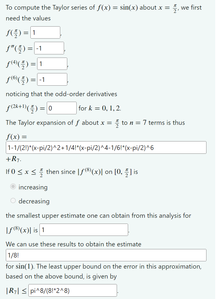 Solved To compute the Taylor series of f(x)=sin(x) ﻿about | Chegg.com