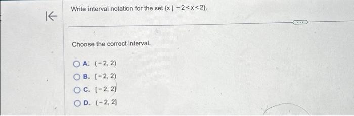 Solved Write interval notation for the set {x∣−2 | Chegg.com