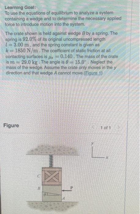 Solved Learning Goal: To use the equations of equilibrium to | Chegg.com