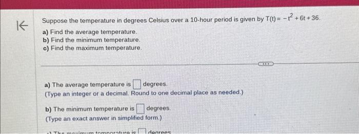 Solved Suppose the temperature in degrees Celsius over a 10 | Chegg.com